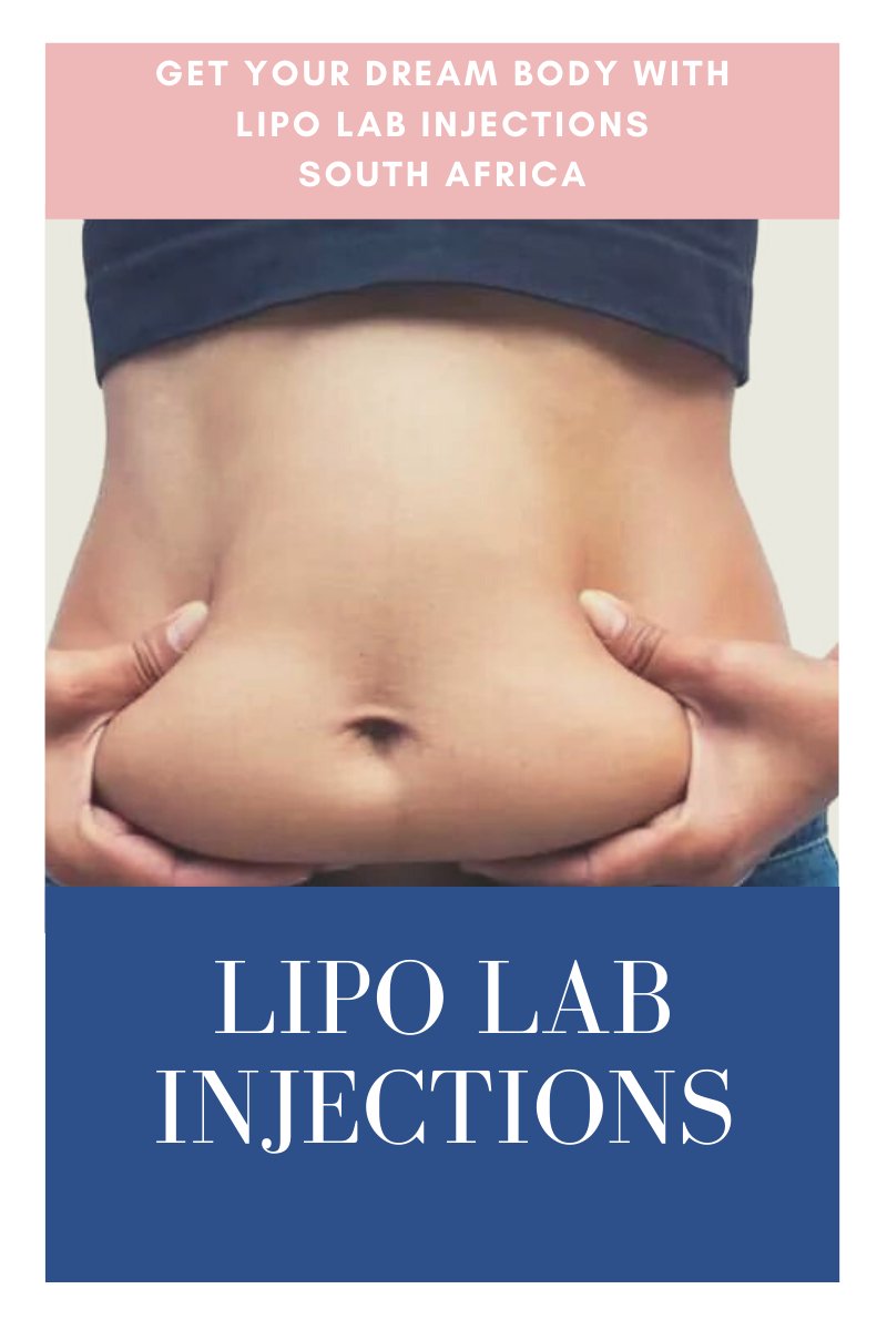 Get Your Dream Body with Lipo Lab Injections South Africa